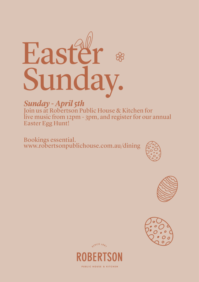 Easter Sunday 2026 Robertson Public House Kitchen Southern Highlands